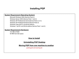 PGP installation and configurations + user interface | PPT