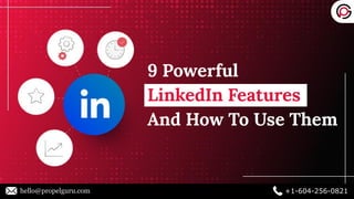 9 Powerful LinkedIn Features | PPT