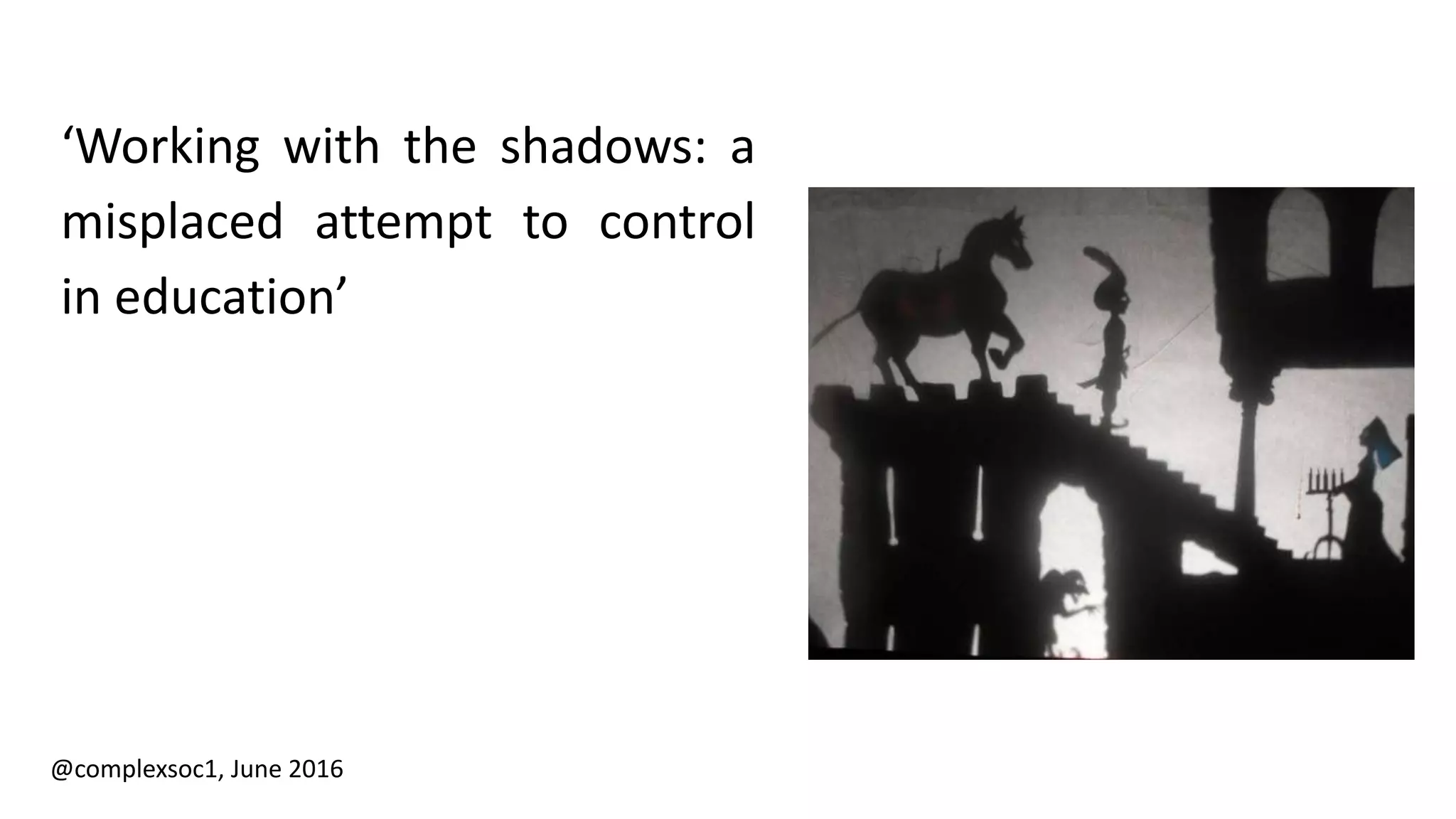 Working with the shadows | PPT