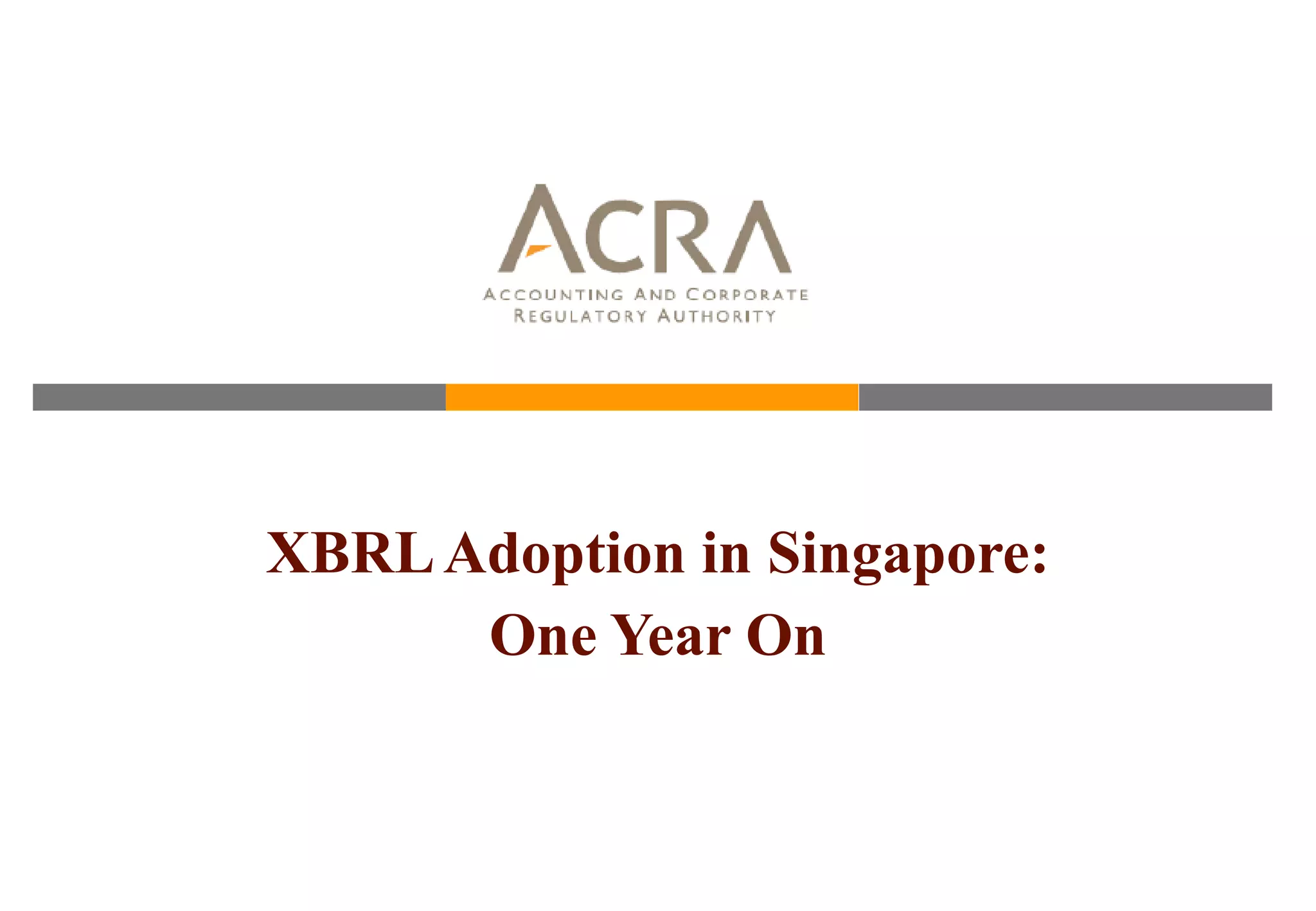 Accounting and Corporate Regulatory Authority (ACRA) Presentation CRF ...