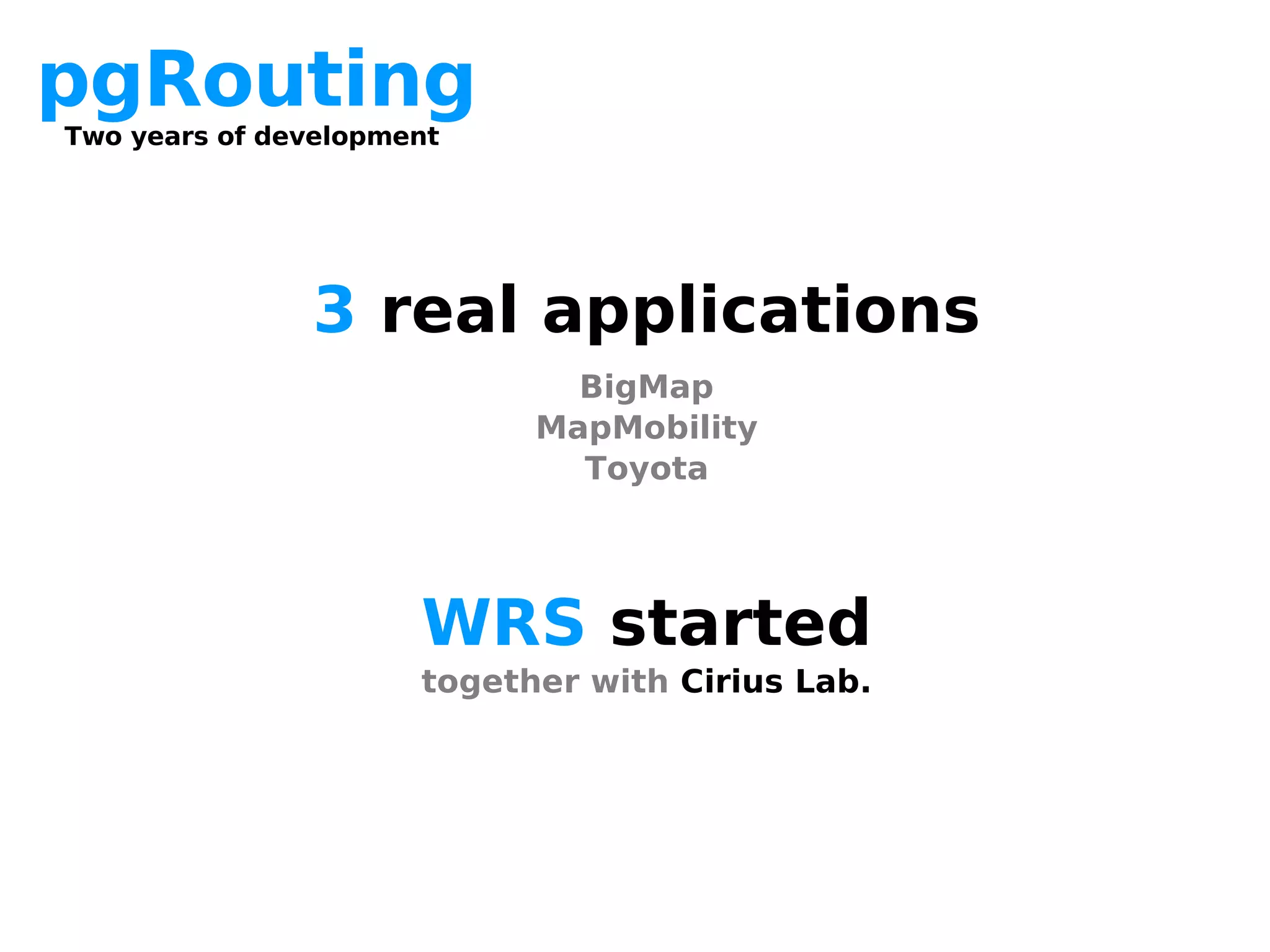 2.5 years of pgRouting | PPT