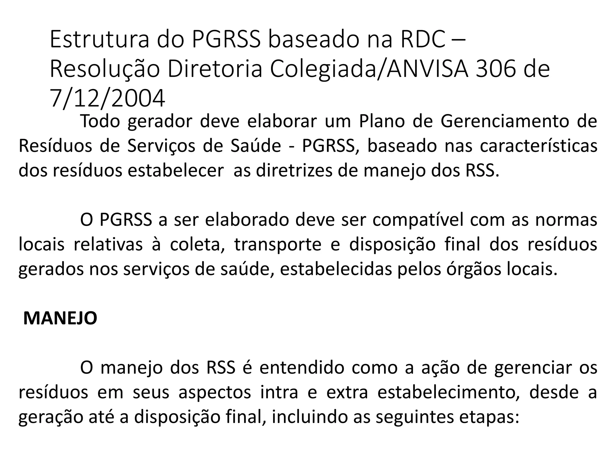 PGRSS Plano de gerenciamento de resíduos dos serviços de saúde | PPTX