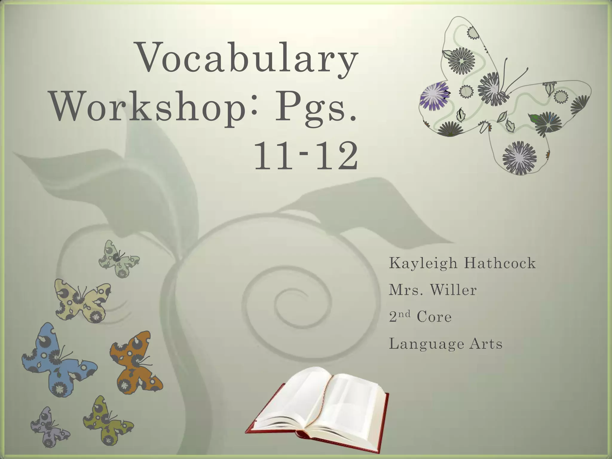 Pgs. 11 12 Vocabulary Workshop | PPT