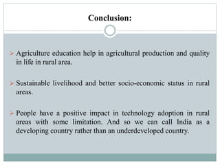 Impact of agricultural education in technology adoption in rural areas ...