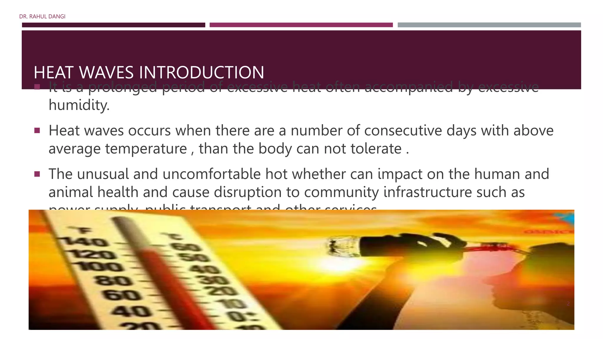 HEAT AND COLD WAVES in India | PPTX