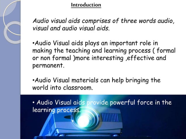 Audio visual aids | PPTX | Education