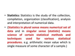 PG STAT 531 lecture 1 introduction about statistics and collection, compilation, tabulation of ...