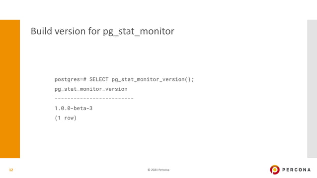 Osmc 2021 Pgstatmonitor A Cool Extension For Better Database 7595