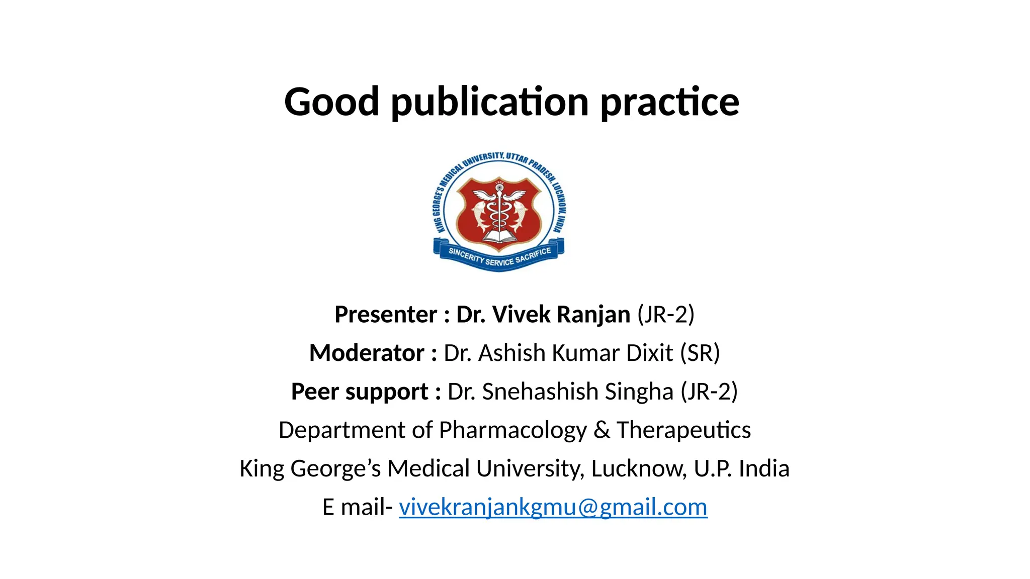 Good publication practice, Publication ethics, Authorship criteria ...