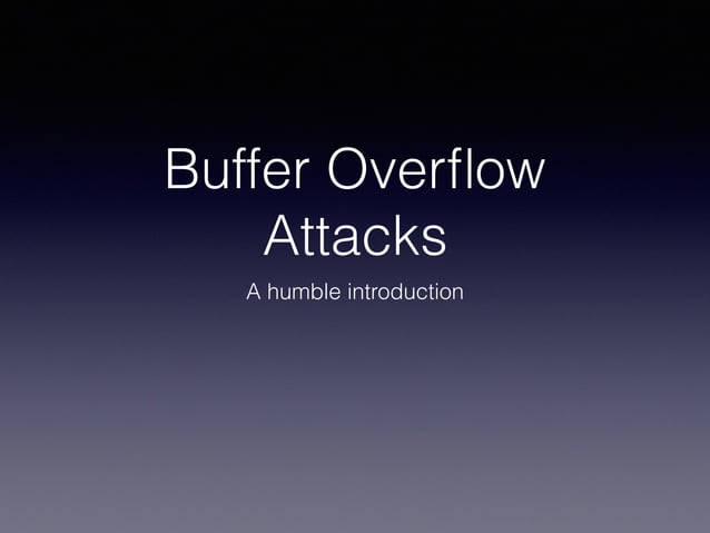 Buffer overflow Attacks | PDF