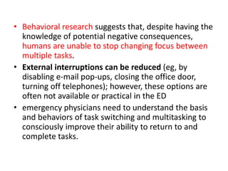 Can You Multitask? Evidence and Limitations of Task Switching and ...