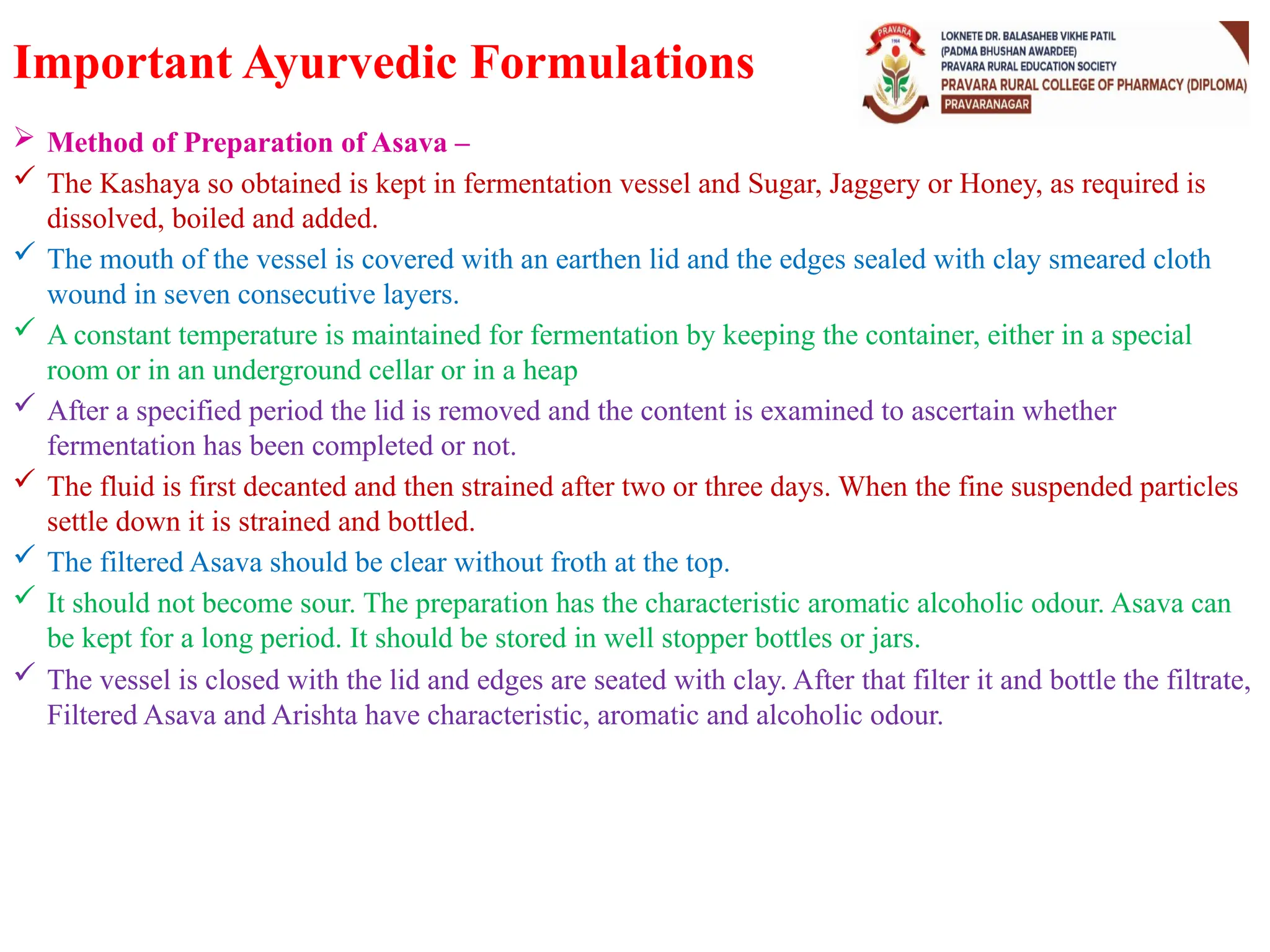 Traditionally system of medicine ( Principal and method of preparation of various dosage forms ...