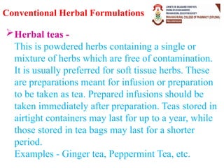 Introduction to herbal formulations (Different herbal formulations) | PPTX