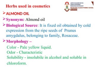 Herbal cosmetics (Types of herbal cosmetics) | PPTX