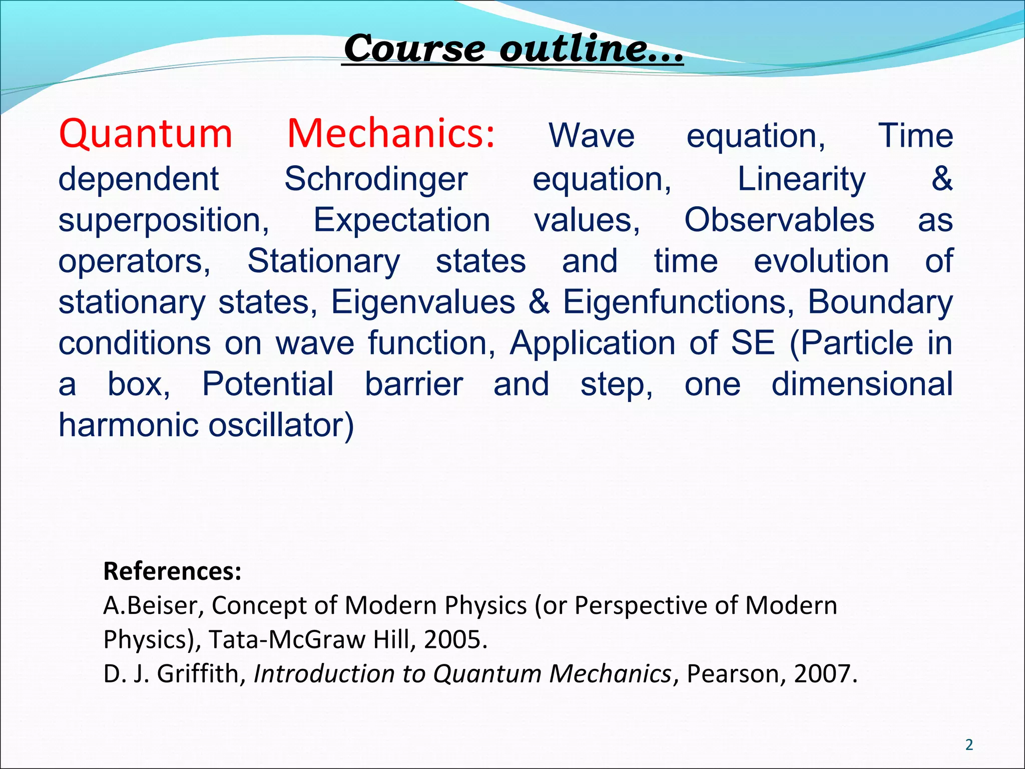 Ph 101-9 QUANTUM MACHANICS | PPT