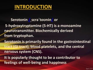 Serotonin Neurotransmitter