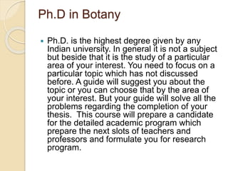 Ph.d in botany | PPTX