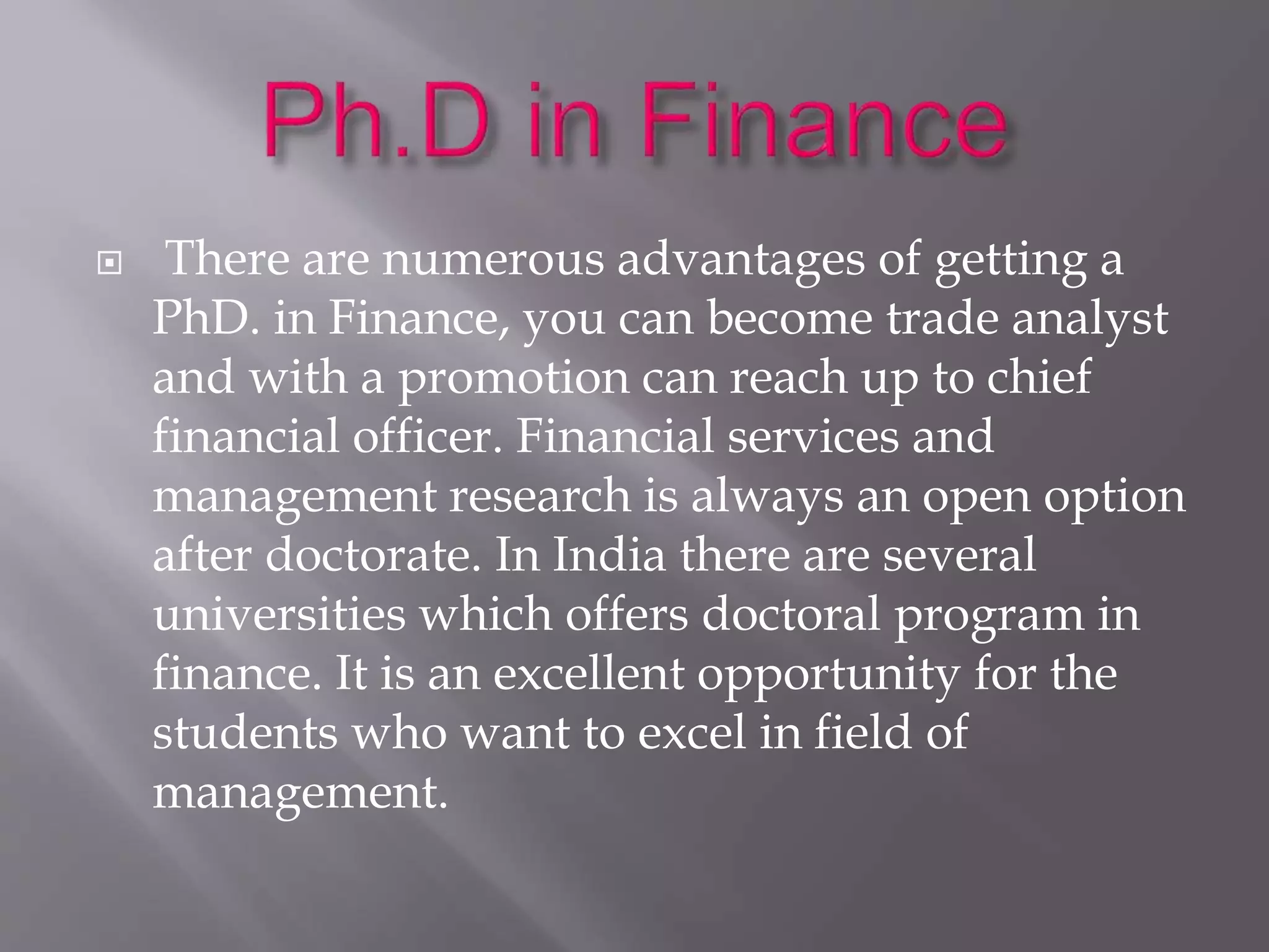 Ph.d in finance | PPTX