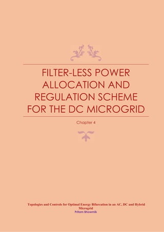 Topologies and Controls for Optimal Energy Bifurcation in AC, DC, and Hybrid Microgrid | PDF