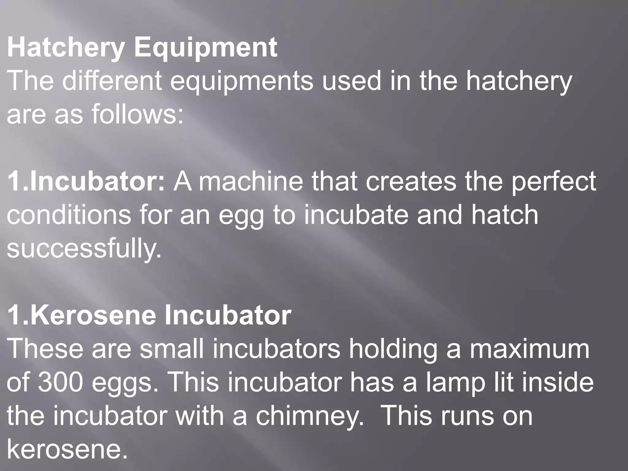 Hatchery equipment | PPTX