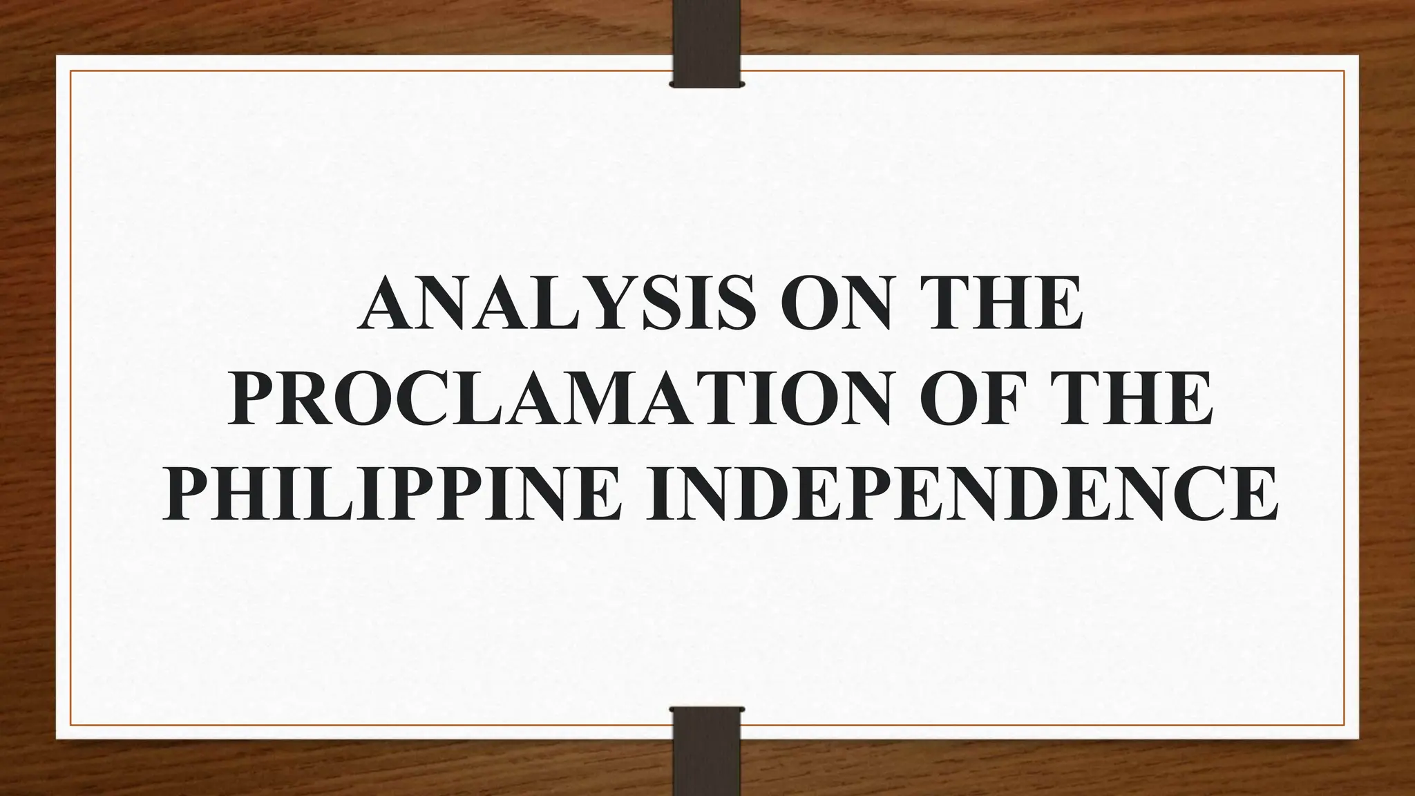 Proclamation of Philippine Independence.pptx