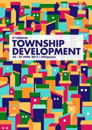 5th Annual Township Development - Philippines | PDF