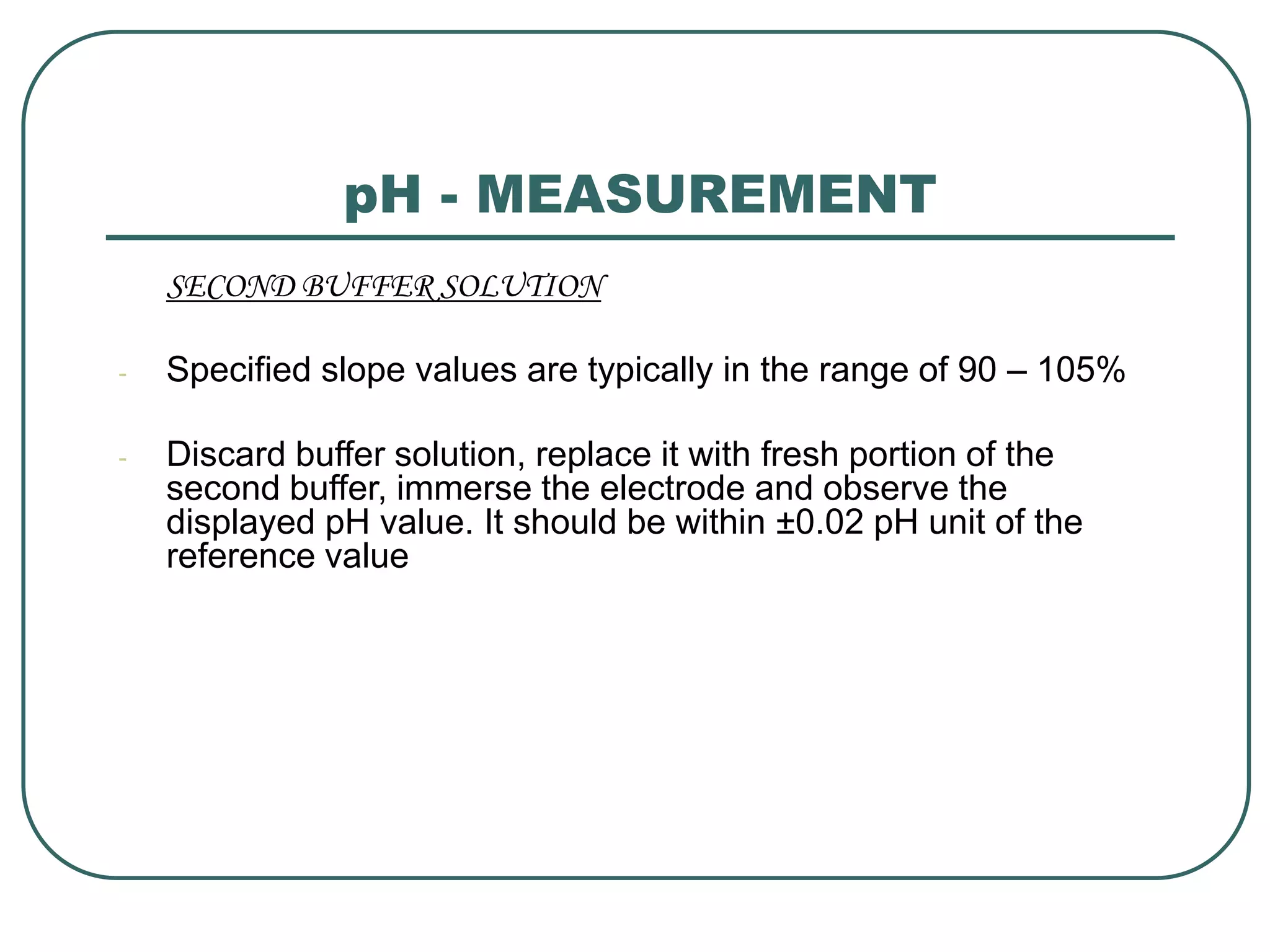 pH - MEASUREMENT .ppt
