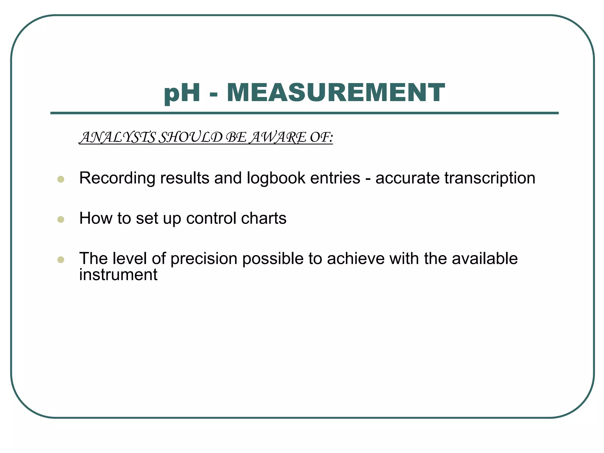 pH - MEASUREMENT .ppt