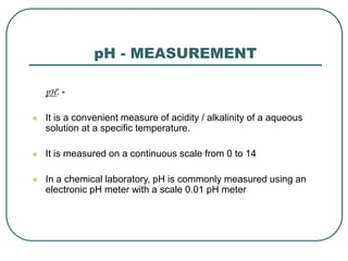 pH - MEASUREMENT .ppt