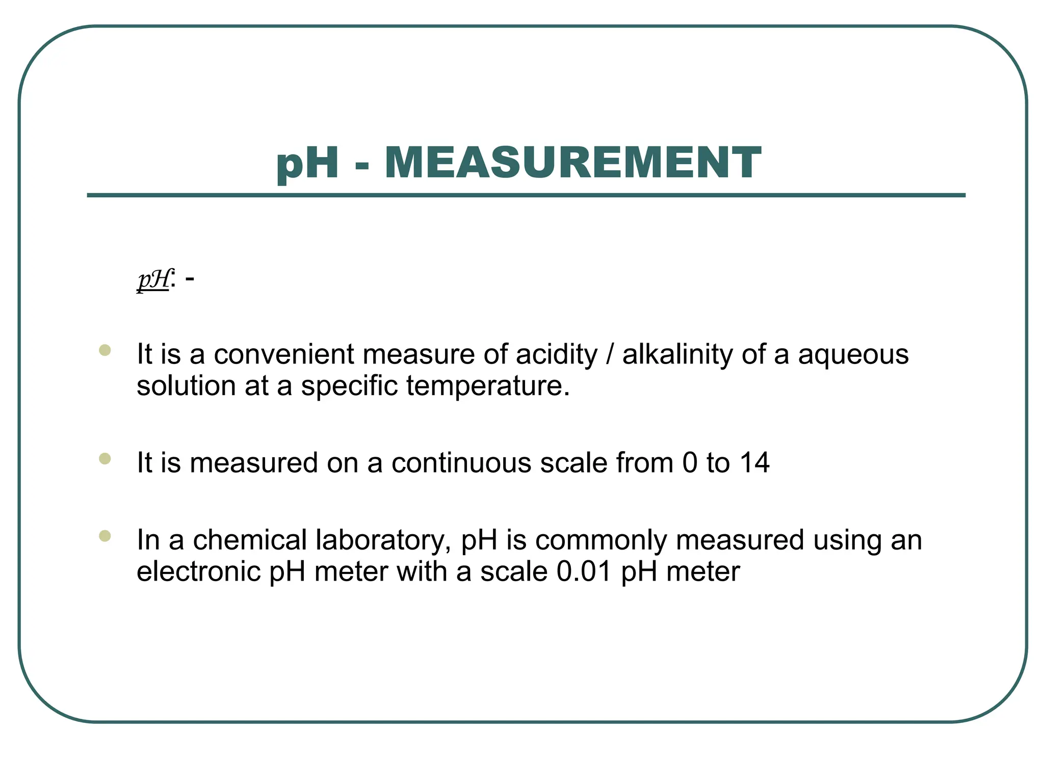 pH - MEASUREMENT EXPERIMENT PROCEDURE .ppt