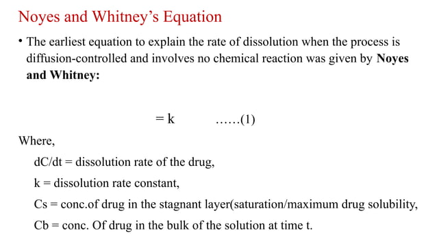 pH-Partition hypothesis, Dissolution process and Noyes-Whitney equation ...