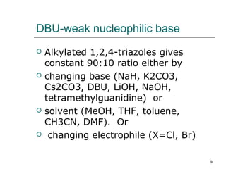 Regioselective 1H-1,2,4 Triazole alkylation | PPT