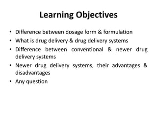 Drug formulations & drug delivery systems | PPTX