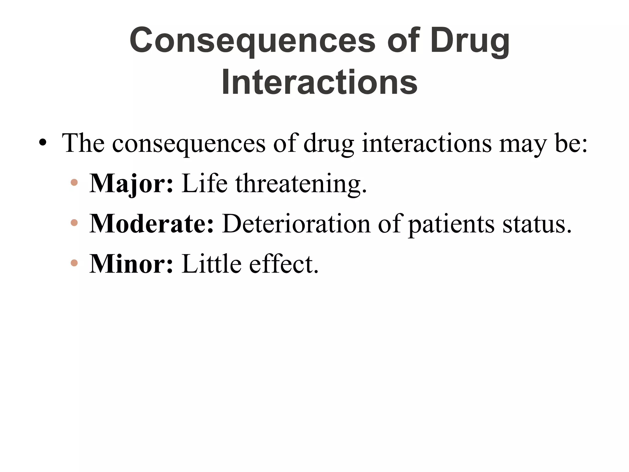 Identify and Describe The Management of Drug Interactions | PPTX
