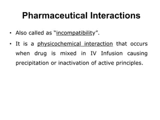Identify and Describe The Management of Drug Interactions | PPTX