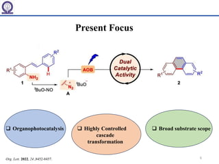 Synthesis of phenanthrenes using visible light | PPT