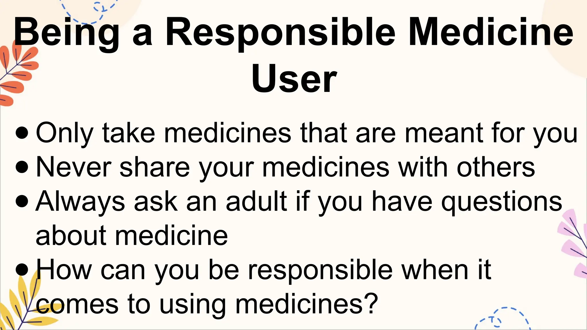 P&H5 Q3 1B explain the proper use of medicines as health.pptx