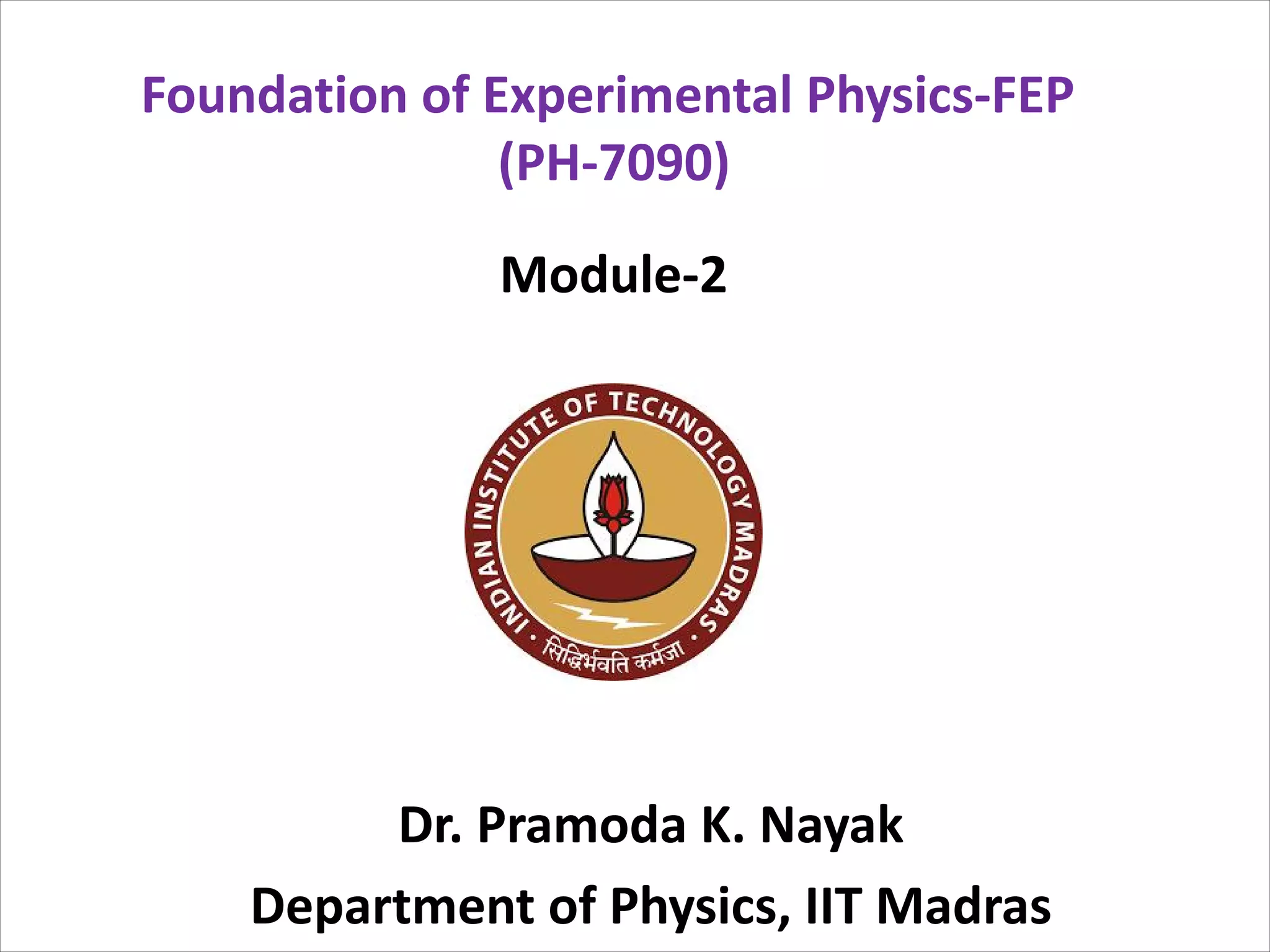 PH7090_Module 2_Lecture 1 to 3.pdf