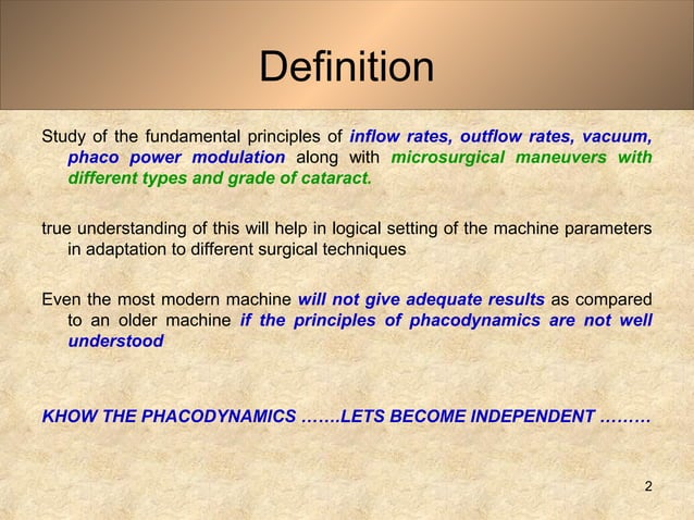 Phacodynamics | PPT | Eye and Vision Conditions | Diseases and Conditions