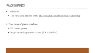 Phacoemulsification: Phacodynamics | PDF