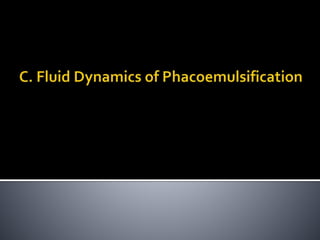 Phacoemulsification | PPTX