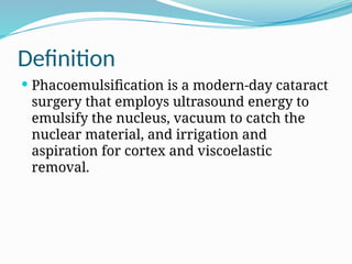 phacoemulsification-240814150630-e1ea6899.pptx