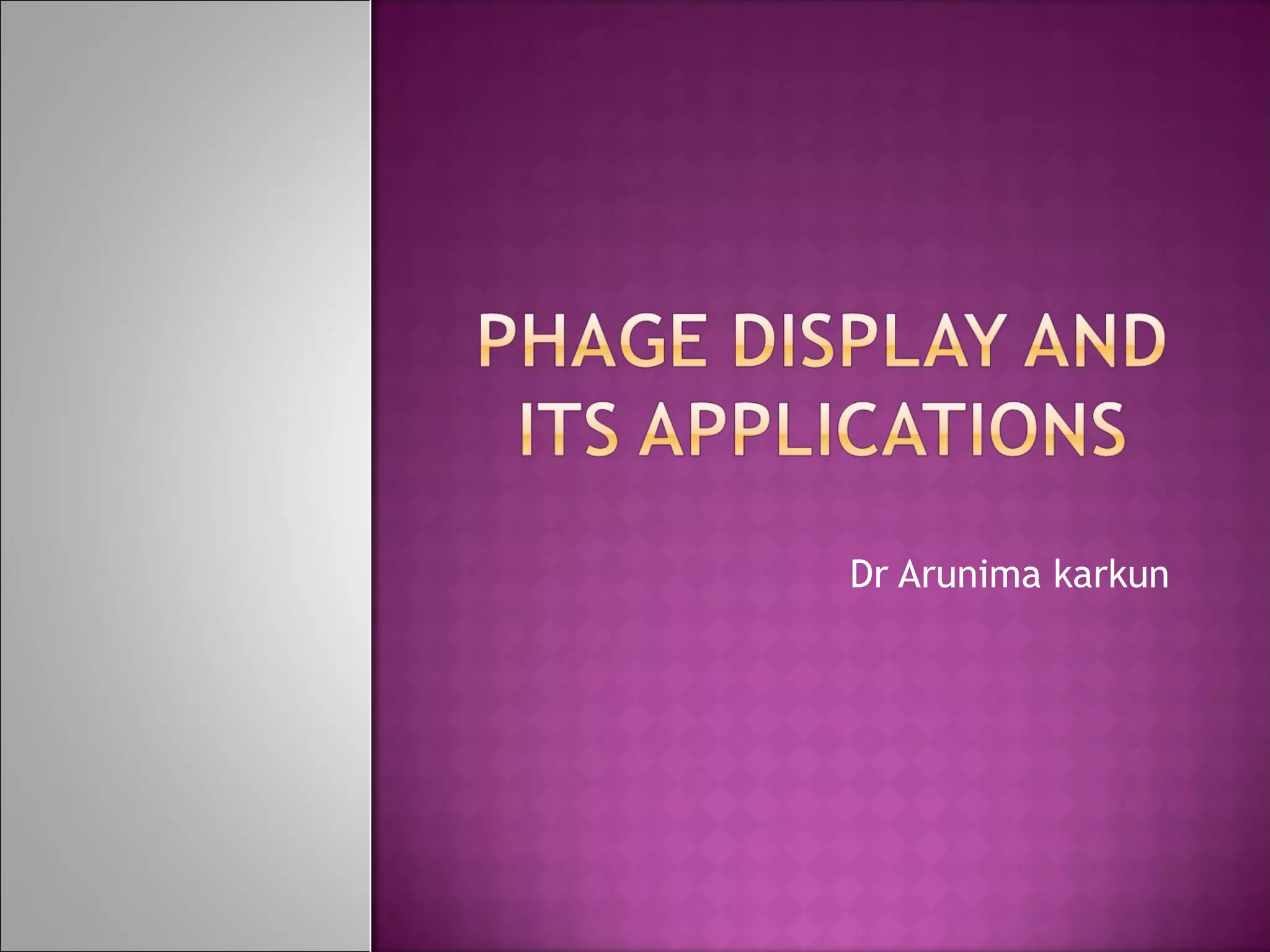 Phage display and its applications | PPT