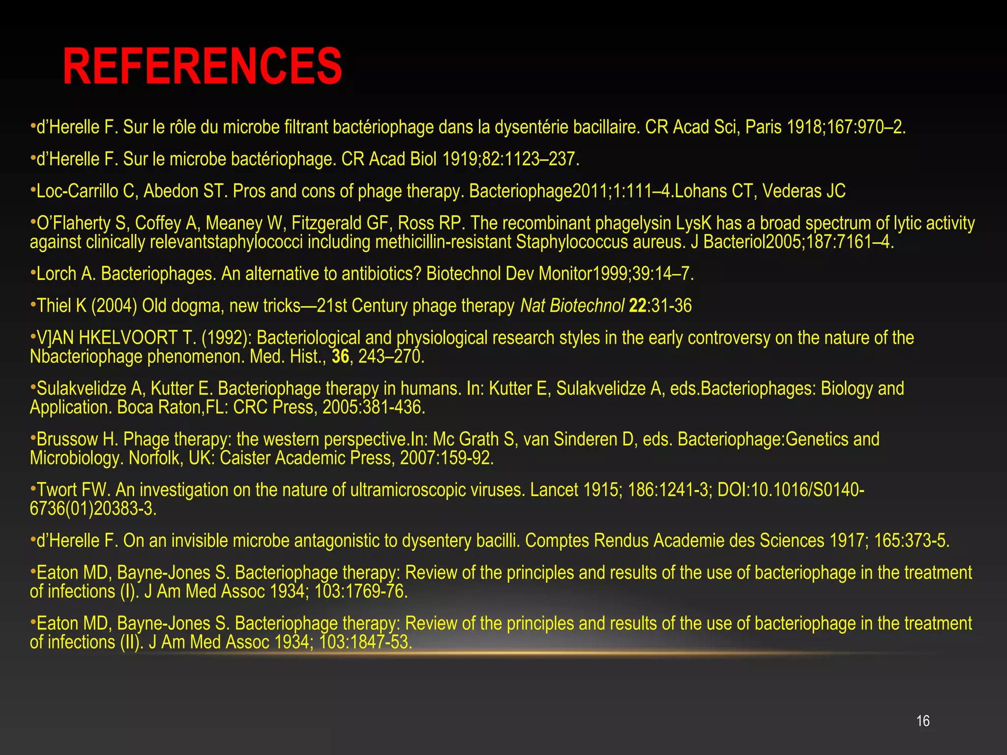 History of the Forgotten Cure - Phage therapy | PPT