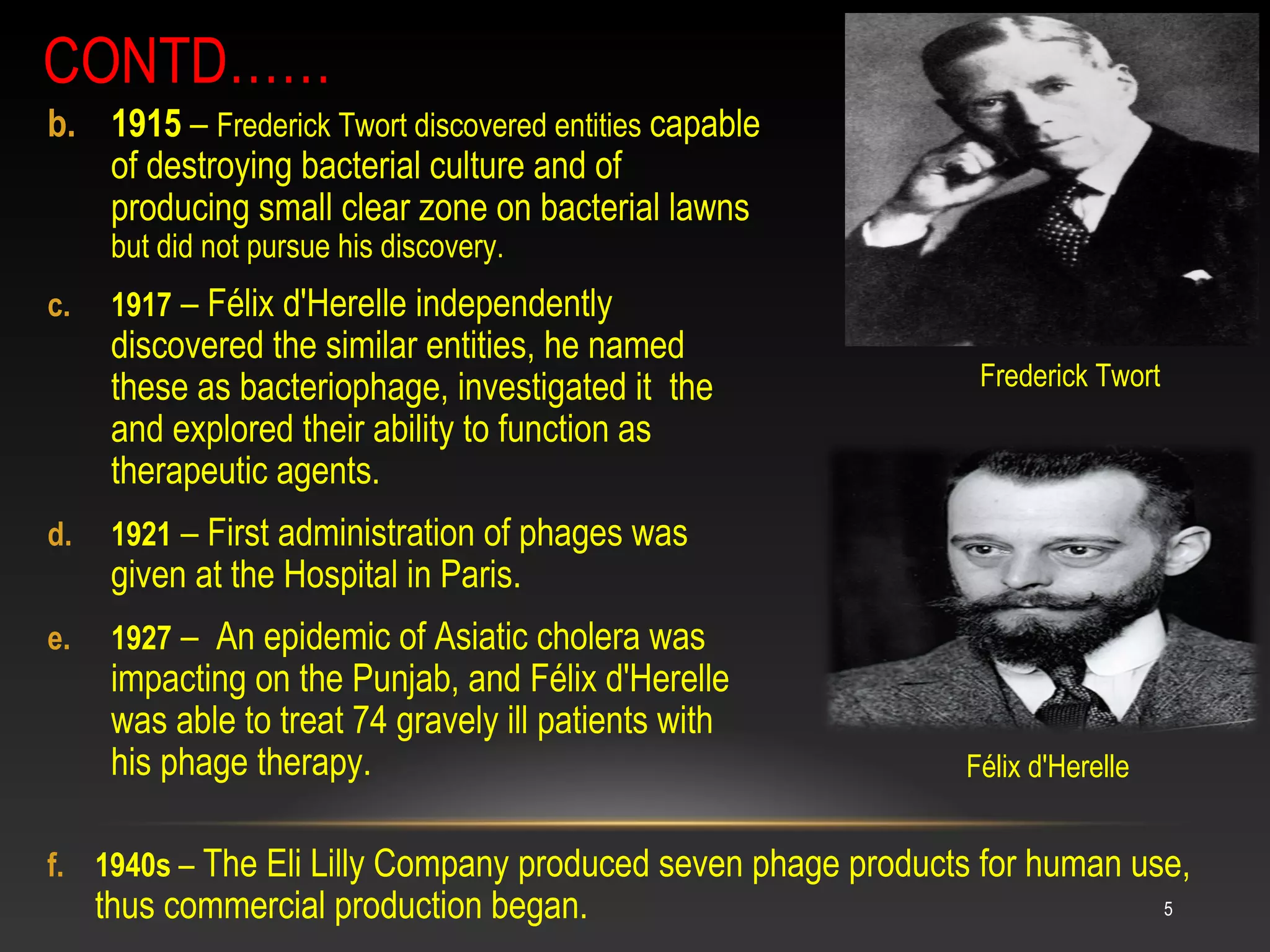 History of the Forgotten Cure - Phage therapy | PPT
