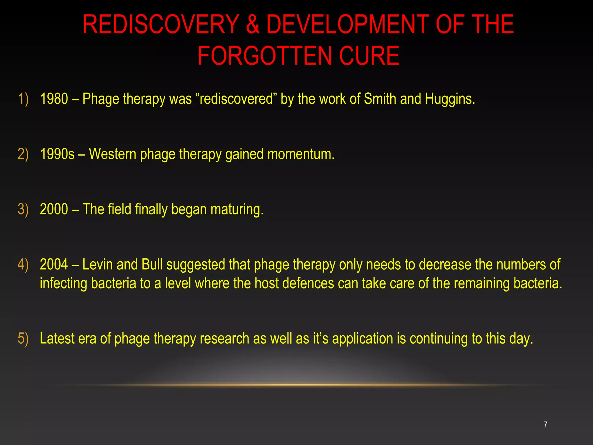 History of the Forgotten Cure - Phage therapy | PPT