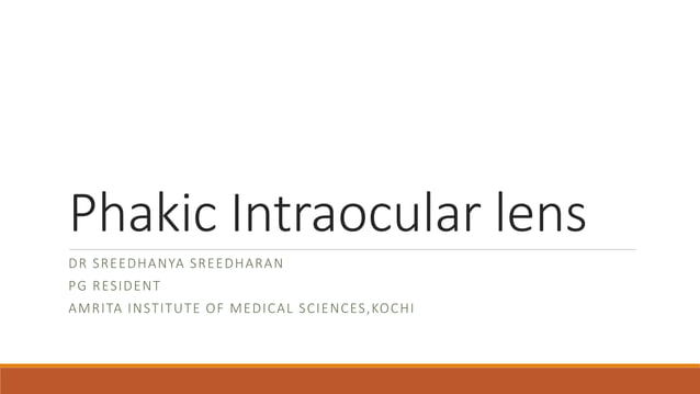 Phakic intraocular lens | PPTX
