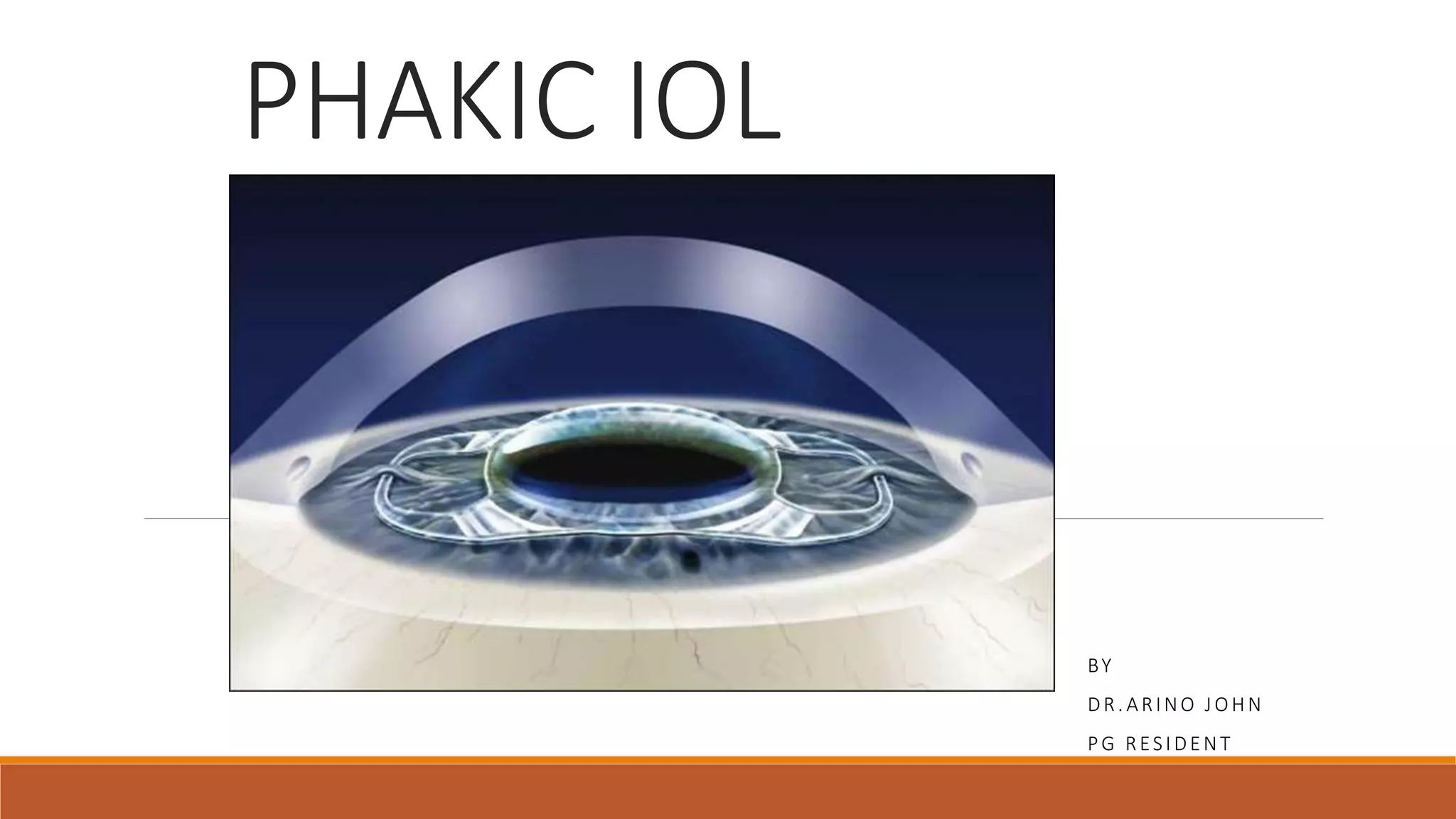 Phakic iol ppt | PPTX