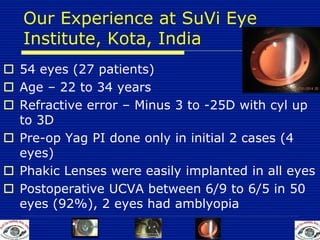 Phakic lens implantation, technique, complications & management by dr ...