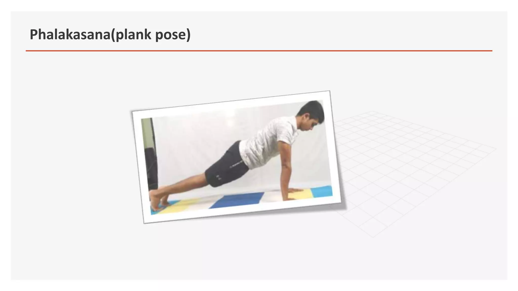 Phalakasana(plank pose).pptx